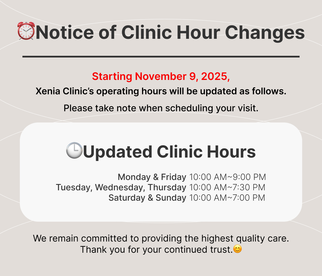 Xenia clinic | 세니아의원